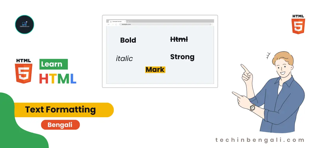 HTML Text Formatting in Easy Bengali 2024 - TechInBengali.Com
